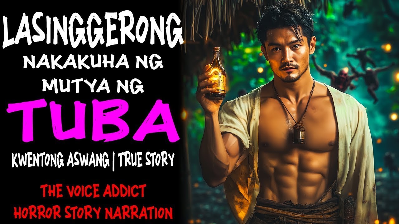 LASINGGERONG NAKAKUHA NG MUTYA NG TUBA Aswang True Story - YouTube