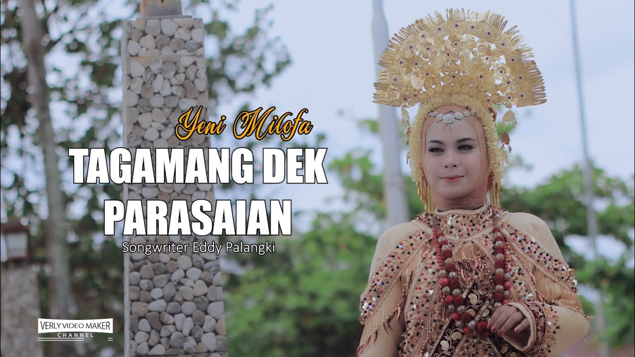Yeni Milofa-Tagamang Dek Parasaian-Karya Eddy Palangki(Official Musik ...
