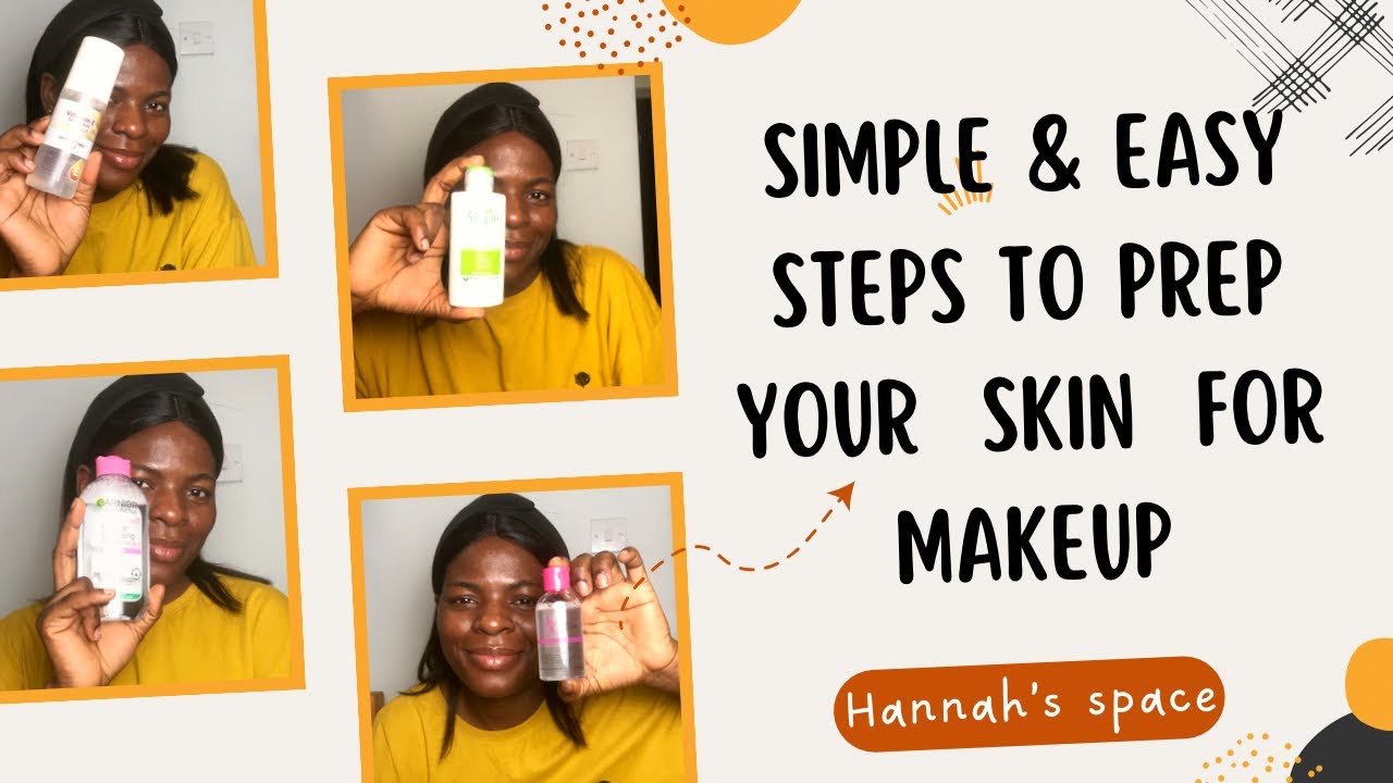 SIMPLE & EASY STEPS TO PREP YOUR SKIN BEFORE MAKEUP#skinprep #eyemakeup ...