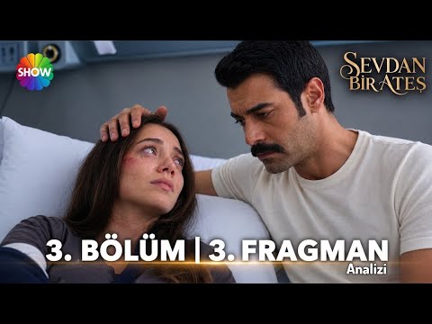 Sevdan Bir Ateş 3. Bölüm 3. Fragmanı | “Seni Tekrar Kaybedemem Leyla!\