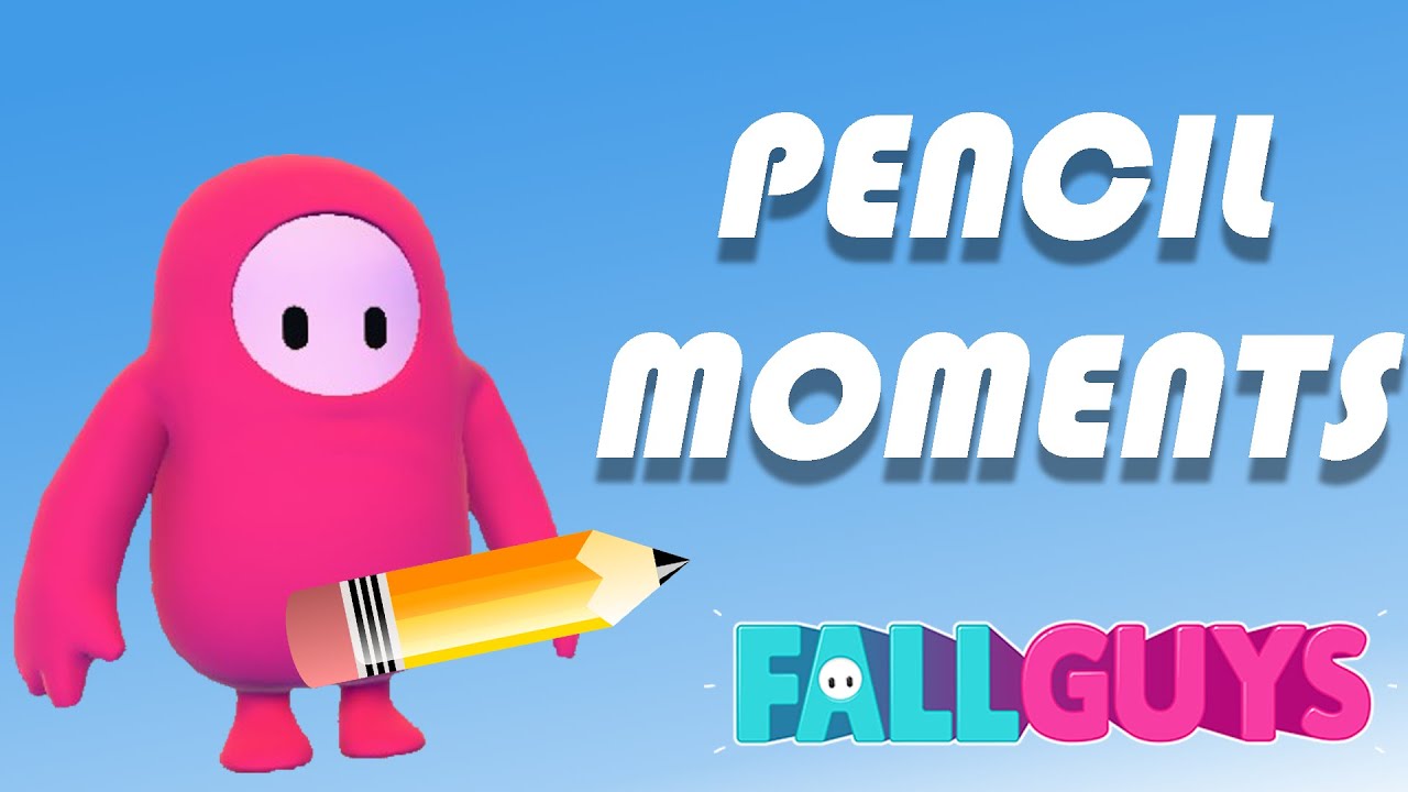 Fall Guys Pencil Moments - YouTube