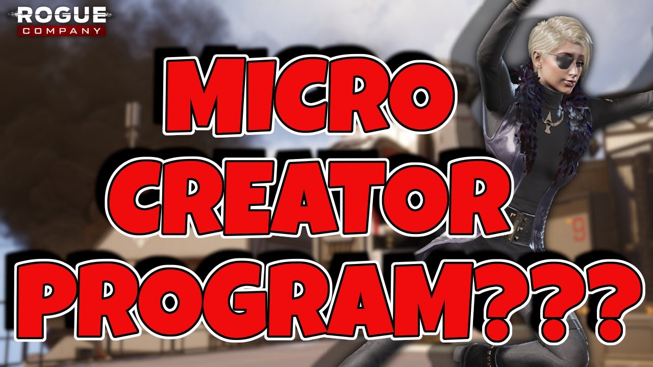 MICRO CREATOR PROGRAM??? - VY GAMEPLAY - ROGUE COMPANY - YouTube