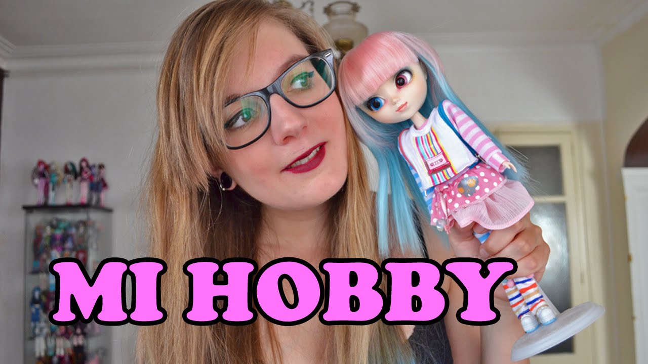 MI HOBBY, LAS MUÑECAS + REVIEW PULLIP AKEMI - YouTube