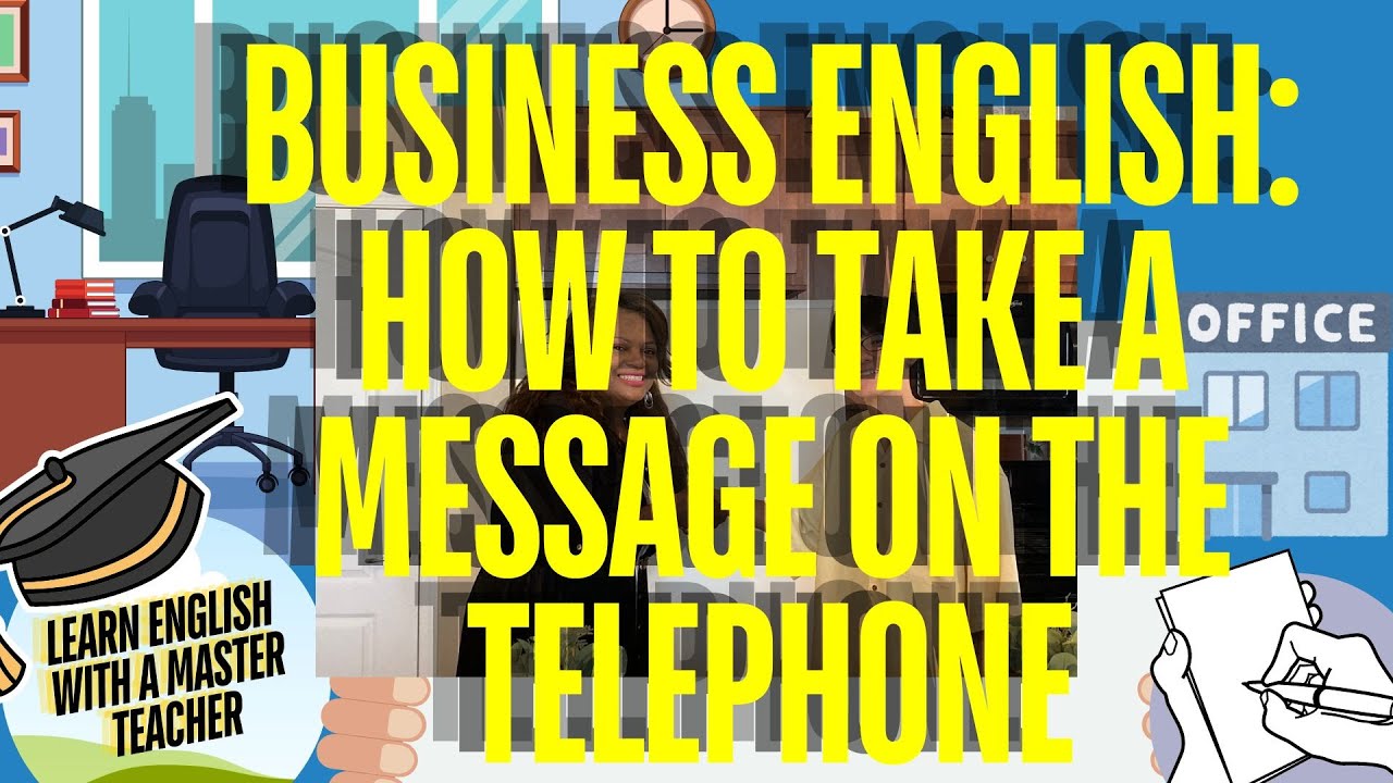 Business English 101 for Beginners / Taking A Phone Message - YouTube