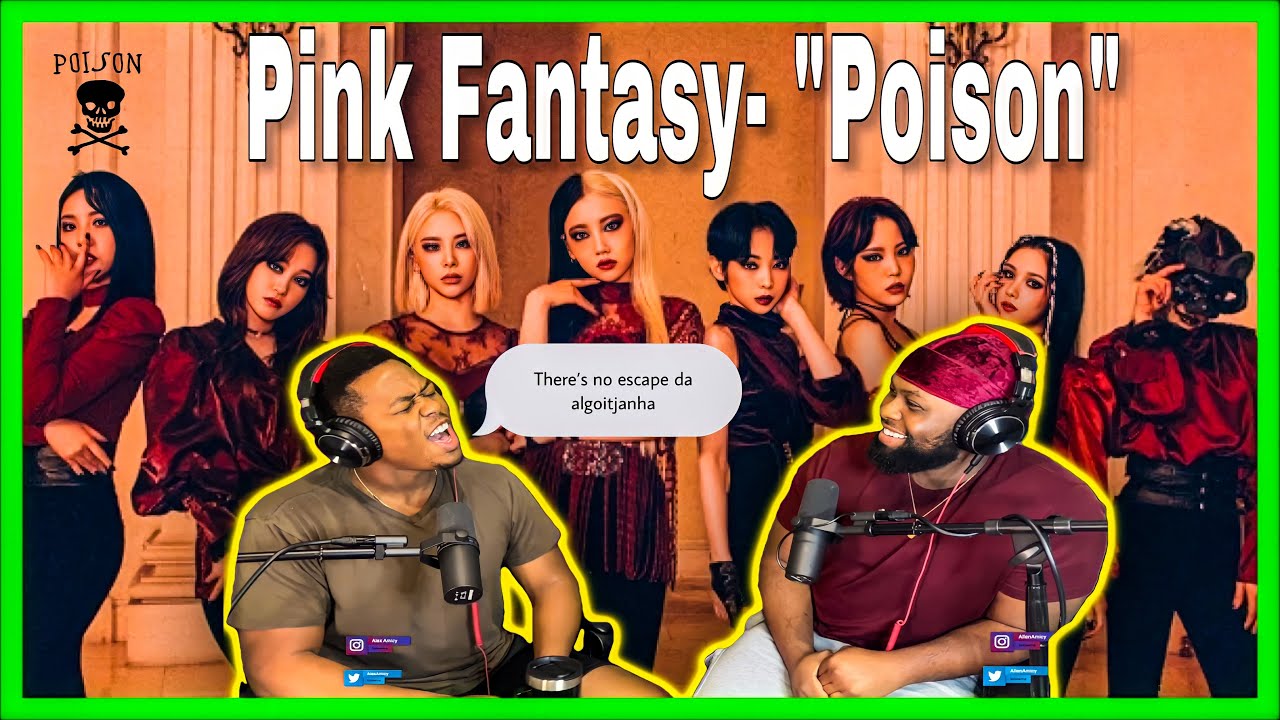 Pink Fantasy(핑크판타지) _ Poison(독) |Brothers Reaction!!!! - YouTube