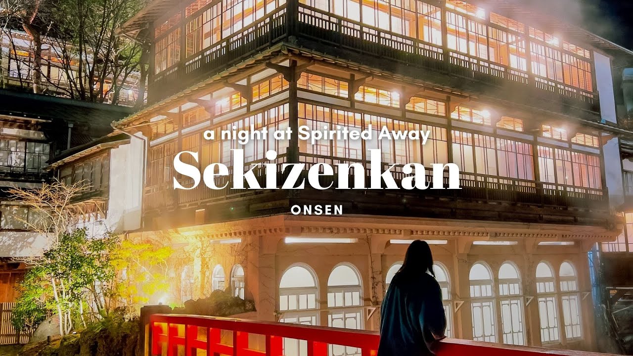 Staying a night at the Spirited Away Sekizenkan onsen 🐉 | Gunma ...
