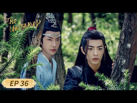 ENG SUB【The Untamed 陈情令】EP36 |  WeTV