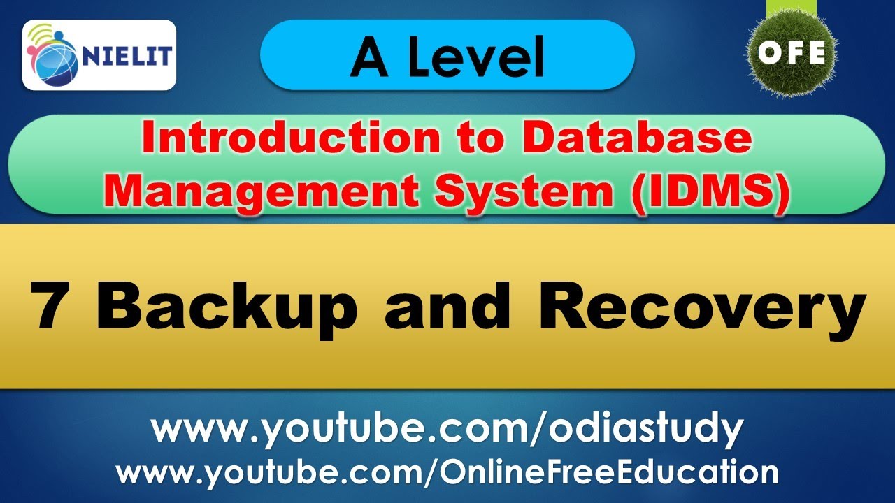 A Level - IDMS 7 Backup and Recovery - YouTube