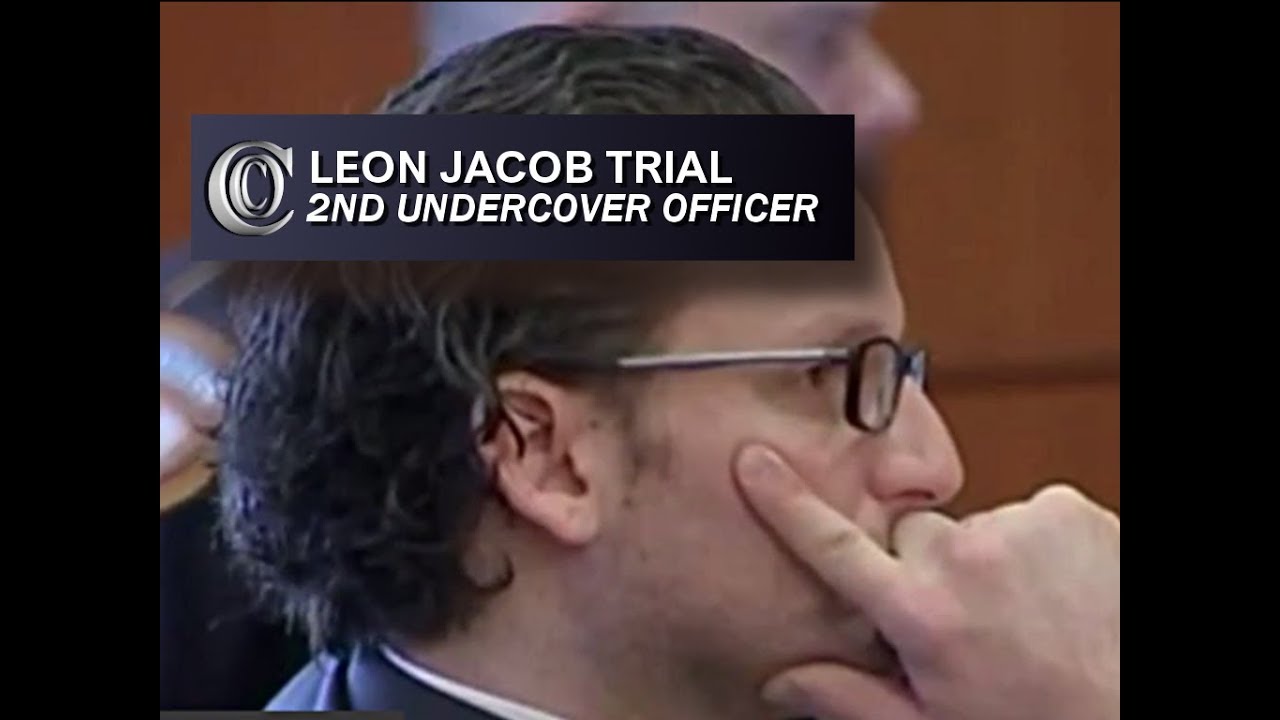 LEON JACOB TRIAL - 👮‍♂️ 2nd Undercover Officer (DAY 1 - Part 5) (2018 ...