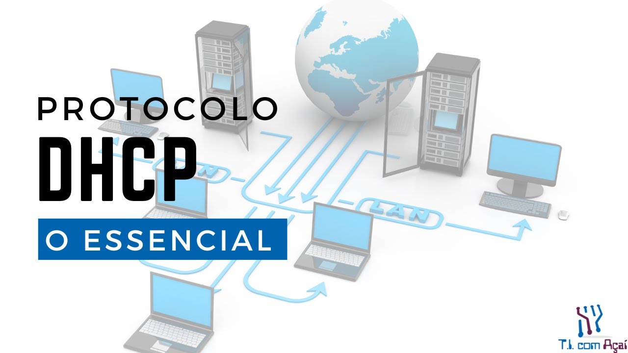 Entendendo o Essencial do Protocolo DHCP em Redes de Computadores - YouTube