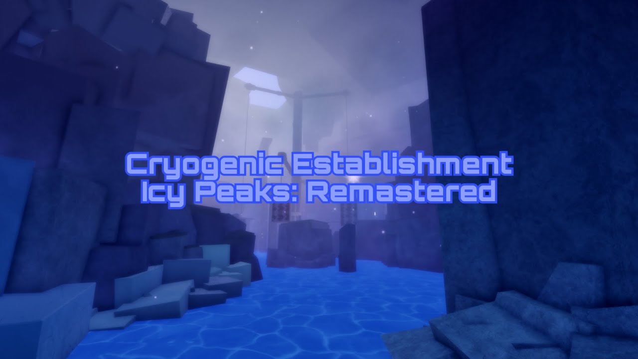Roblox: FE2 Community Maps || Cryogenic Establishment (Icy Peaks ...
