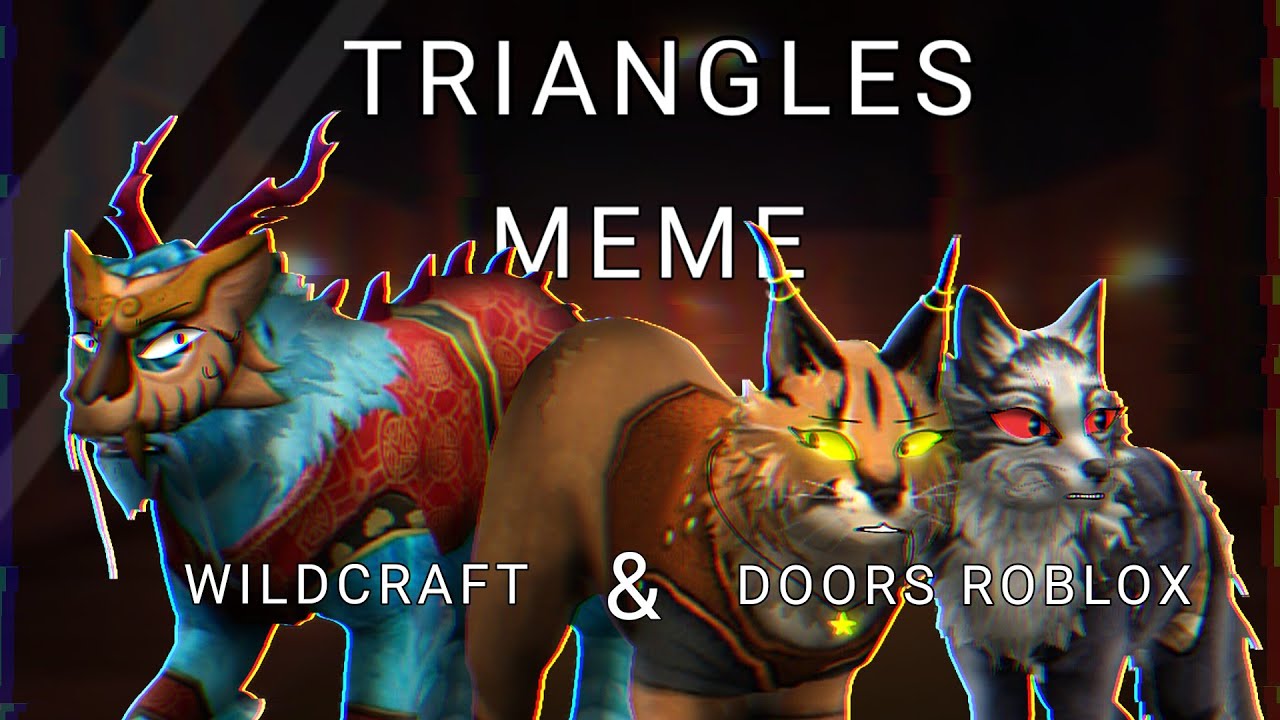 Triangles MEME │WILDCRAFT AND DOORS Roblox│Animation - YouTube
