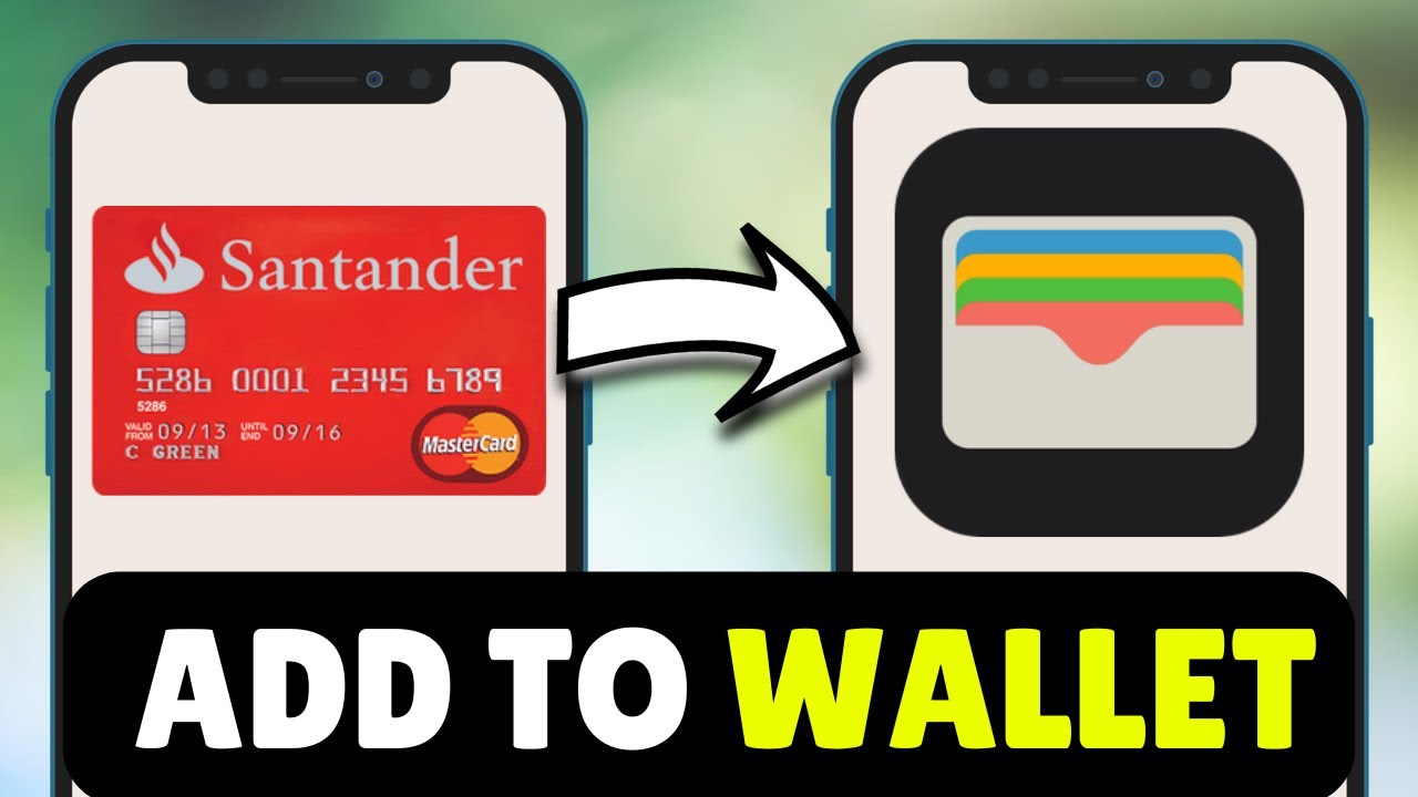 How To Add Santander Card To Apple Pay (2026) - Full Guide - YouTube