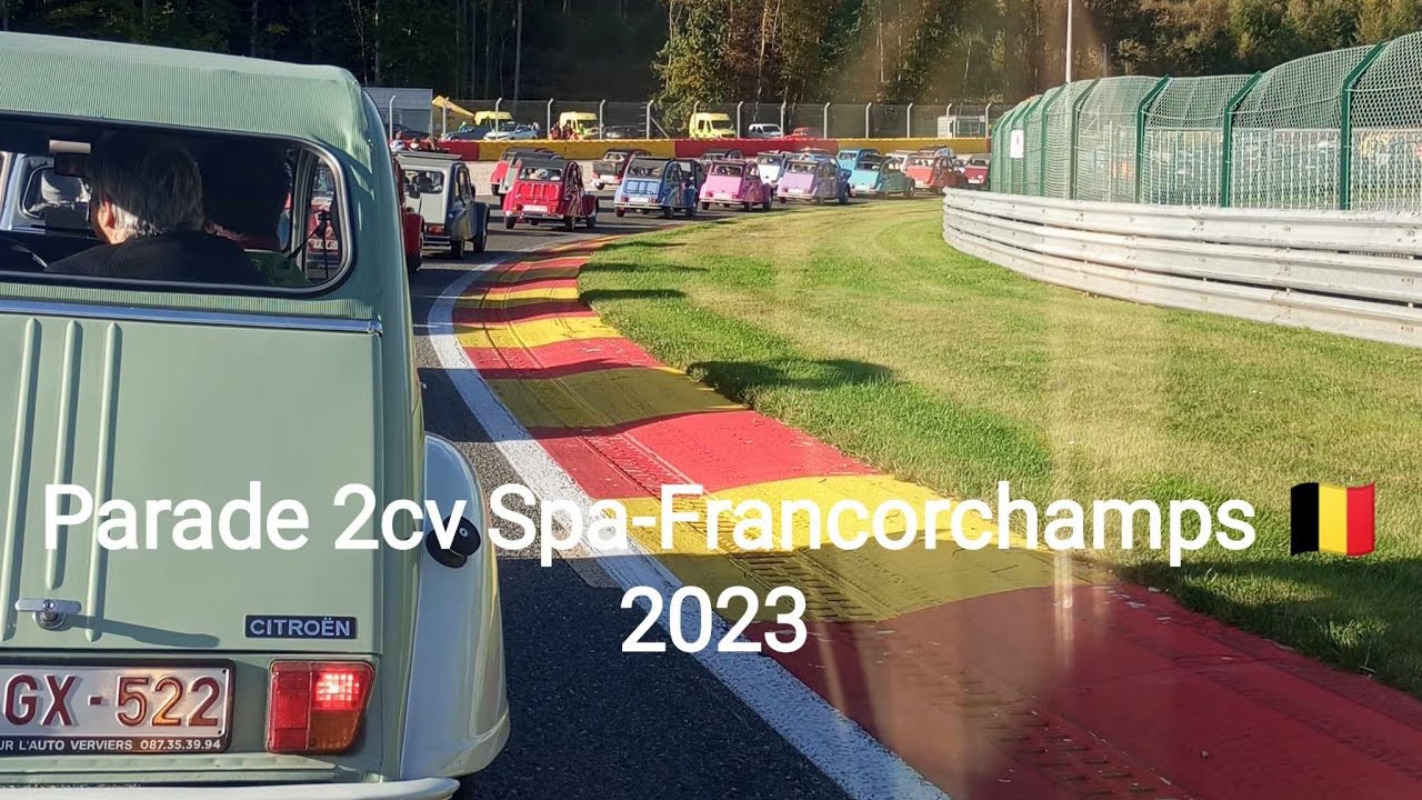 Parade 2cv 24h spa-francorchamps 2023 - YouTube