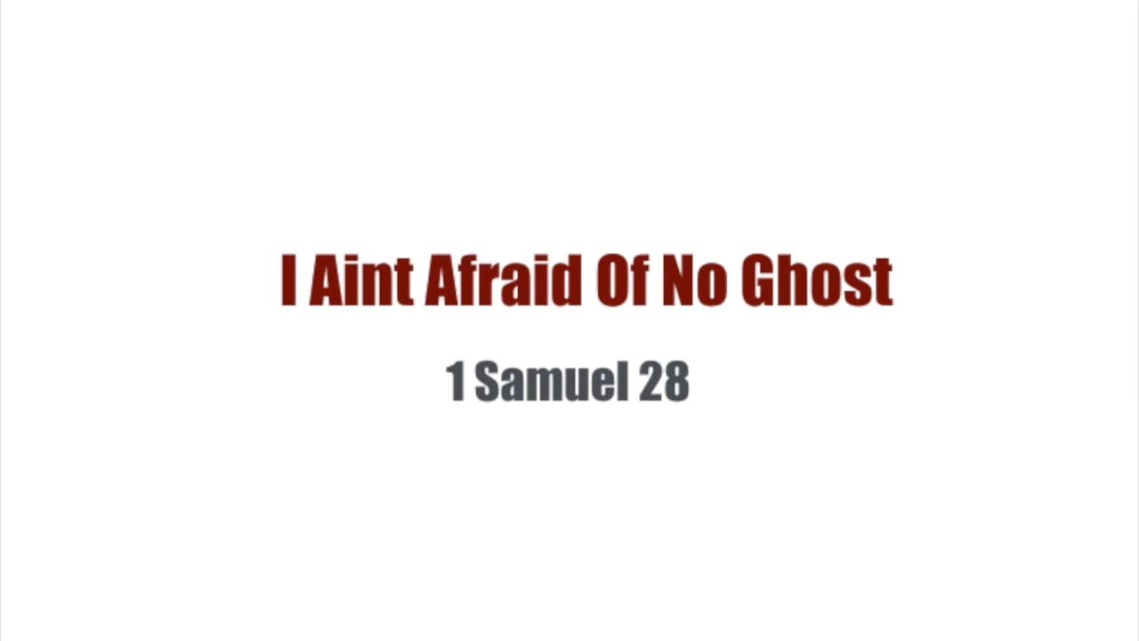 I Aint Afraid Of No Ghost (March 25th, 2018) - YouTube