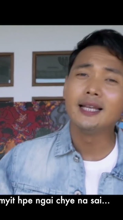 Galoi Nhka Sai - Laja Zau Doi Hkawng - YouTube