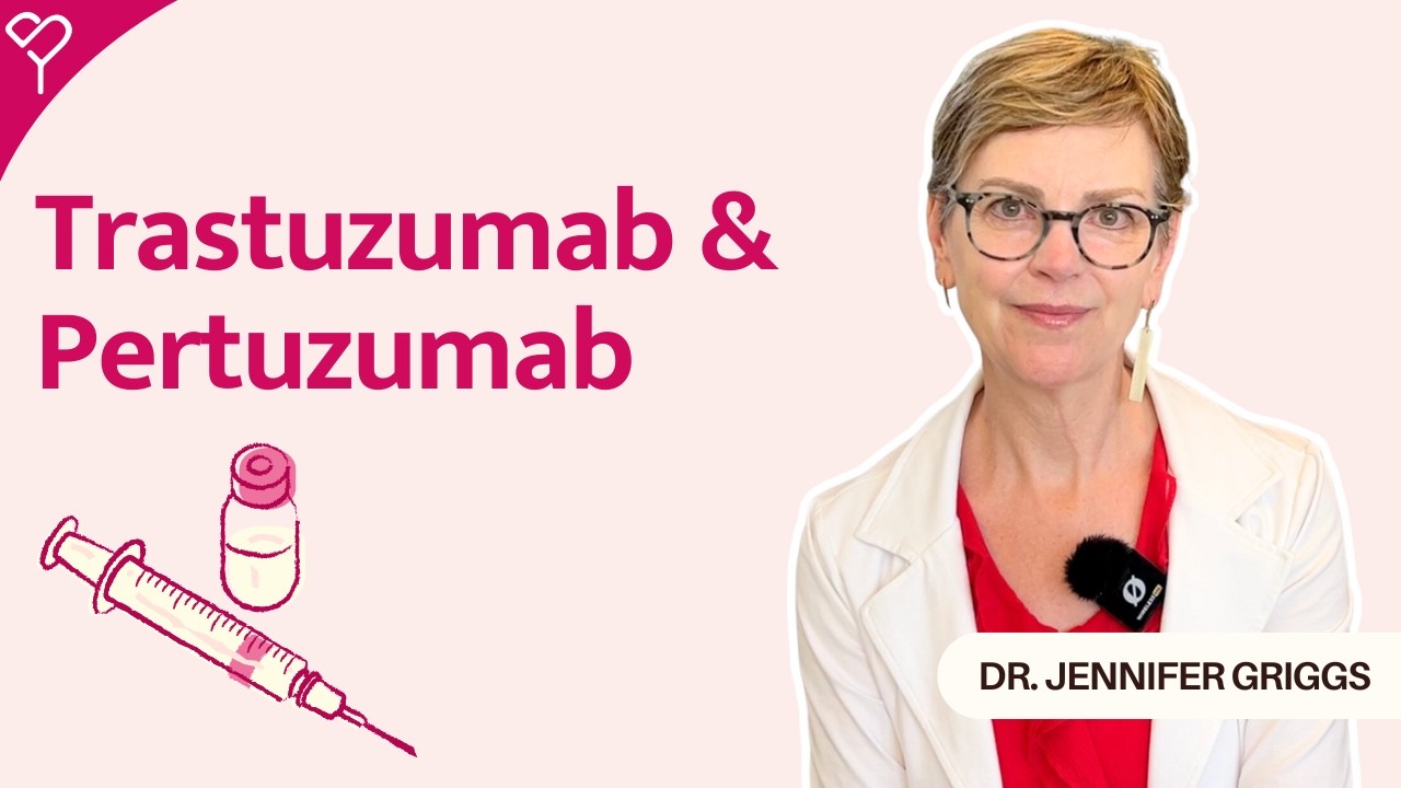 Trastuzumab (Herceptin) & Pertuzumab (Perjeta) for HER2+ Breast Cancer ...