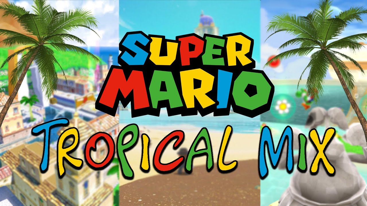 Relaxing Super Mario Tropical Music Mix + Ocean Waves - YouTube