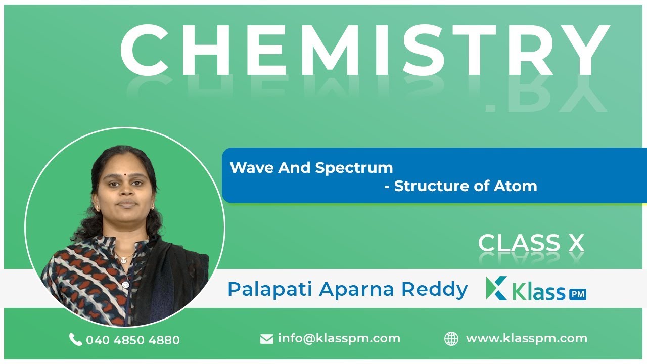 Wave & Spectrum : Structure of Atom | Chemistry | Unit-3 | SSC Chemistry | 10th Class KlassPM ...