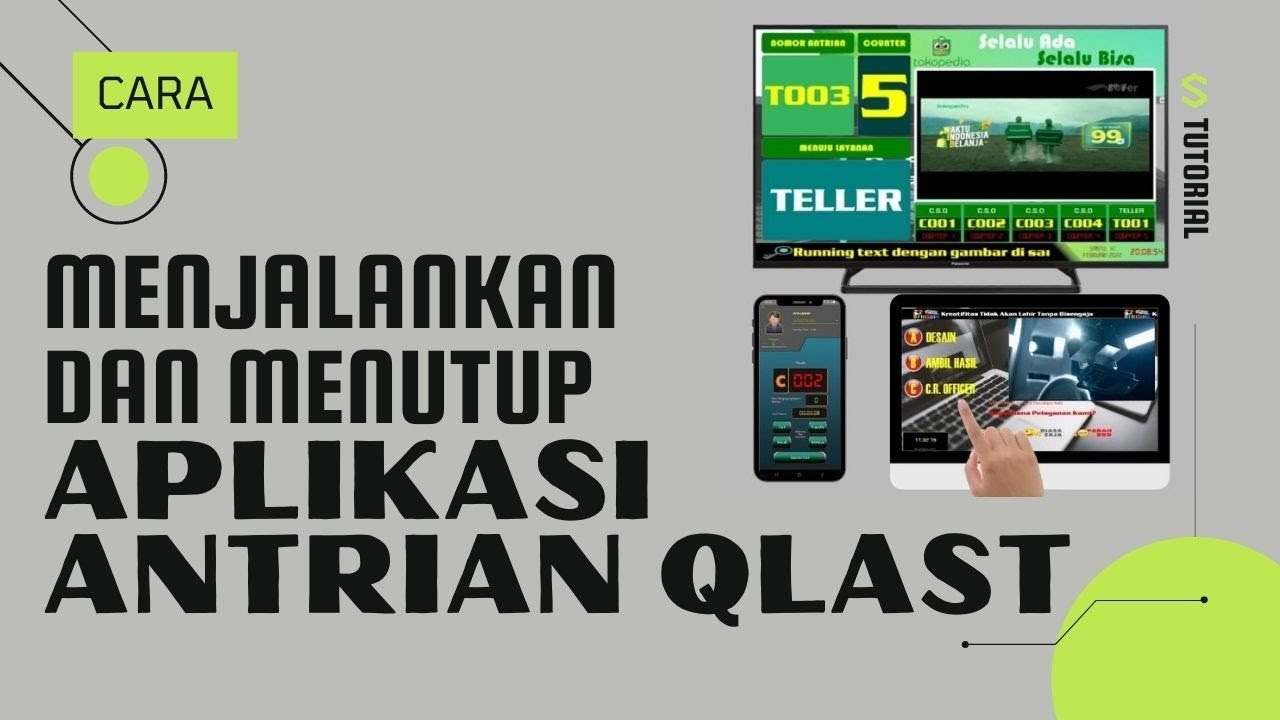 Menjalankan dan Menutup Aplikasi (Software Antrian QLast) - YouTube