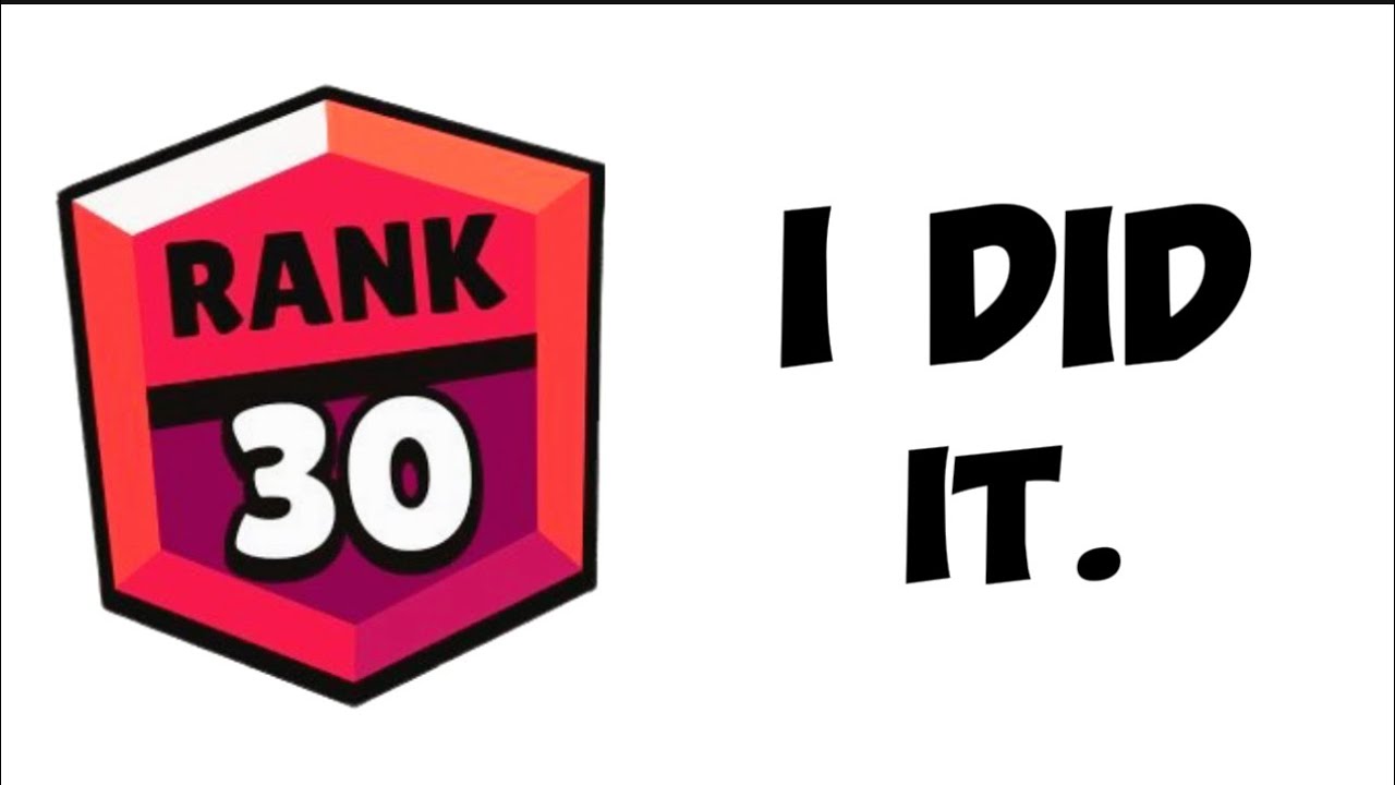I Got EVERY RANK 30 in Brawl Stars! - YouTube