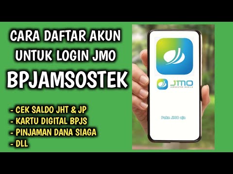 CARA DAFTAR LOGIN JMO BPJS KETENAGAKERJAAN - YouTube