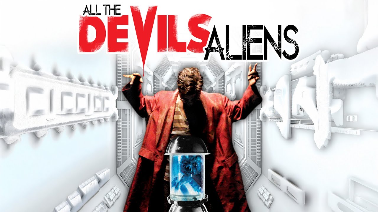 All The Devils Aliens (2013) [Horror] [Thriller] 😈 A Quiet Job Turns ...