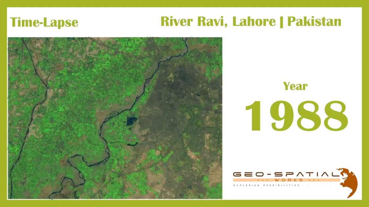 Time-lapse of River Ravi (1988-2019) | Lahore | Pakistan - YouTube