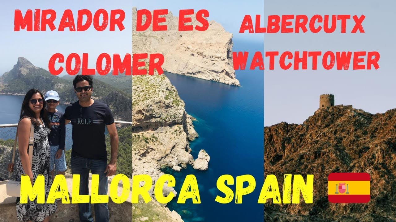 Mallorca's panoramic viewpoint Mirador de El Colomer | Mirador de Es ...
