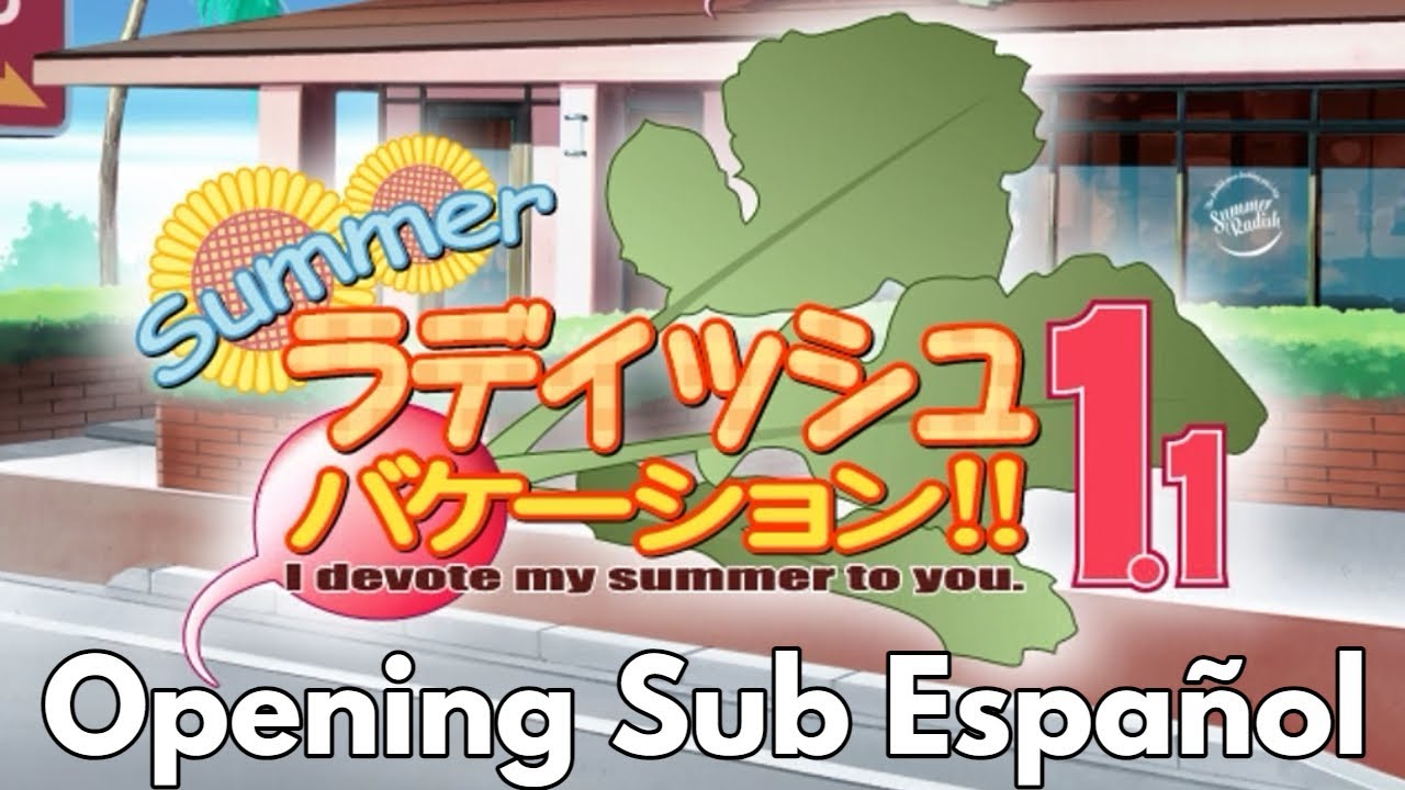 Summer radish vacation! 1 Opening Lyrics Sub-español - YouTube