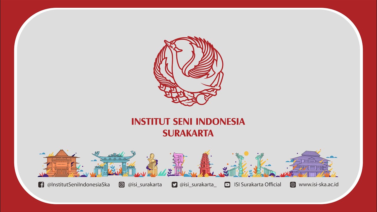 INSTITUT SENI INDONESIA SURAKARTA 2022 (Profile Video) - YouTube