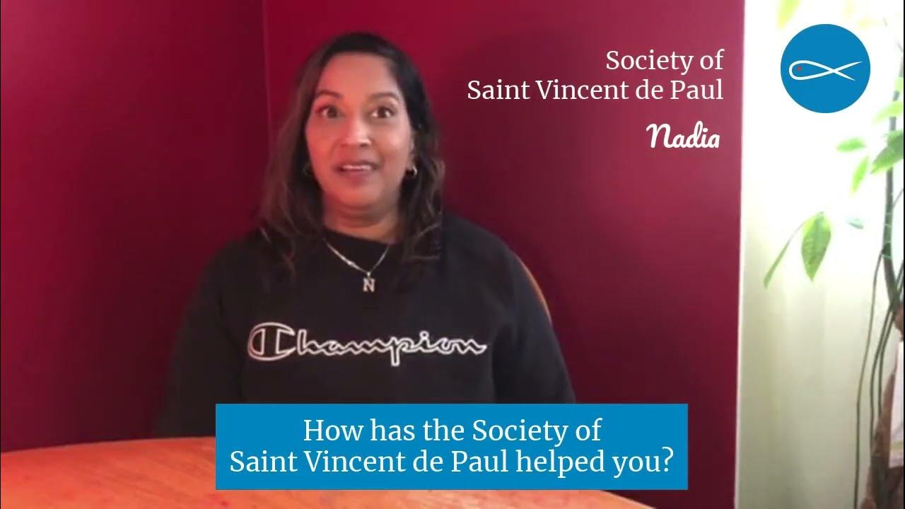 How has the Society of Saint Vincent de Paul helped you? - YouTube