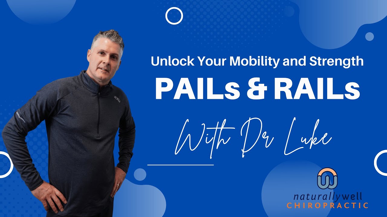 Unlock Your Mobility and Strength with PAILs & RAILs - YouTube