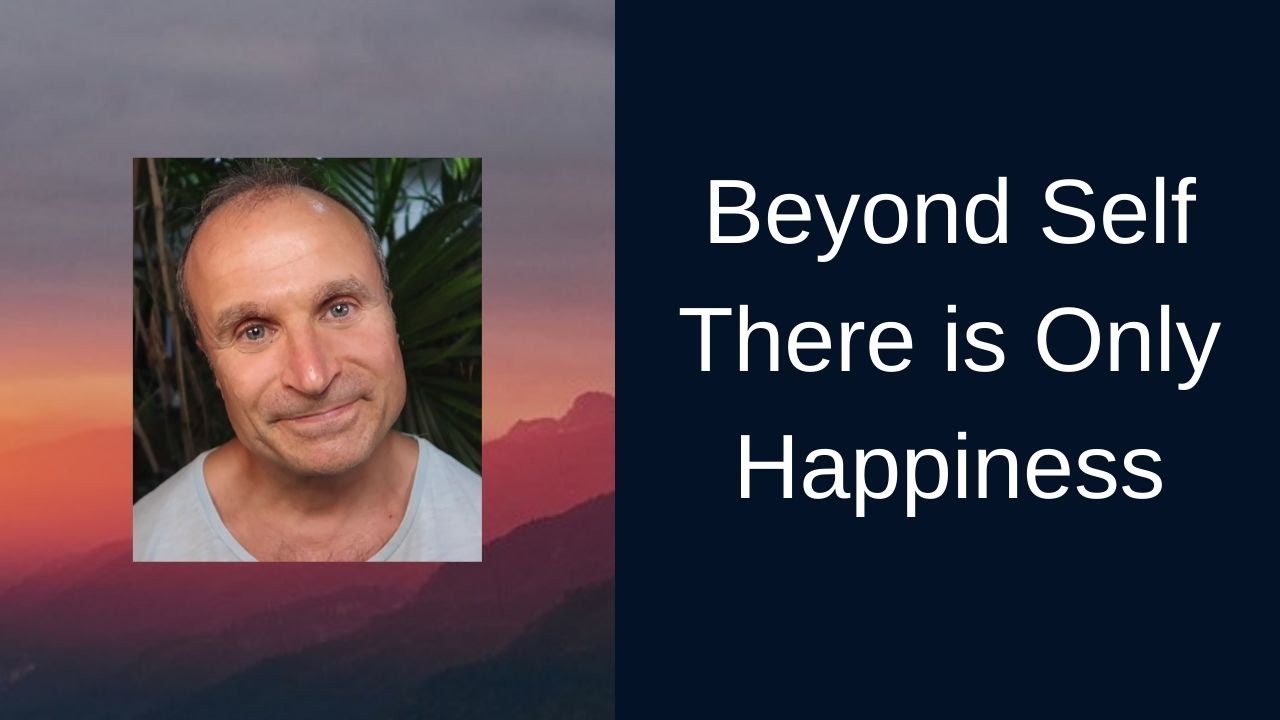 Get to Pure Awareness in Meditation: True Happiness is to Be Free of ...