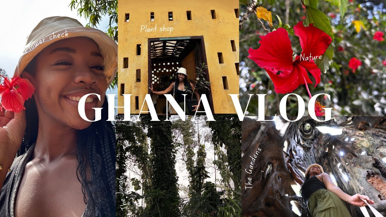 GHANA TRAVEL VLOG | From Accra To The Mountains, Plant Picking, Getting ...