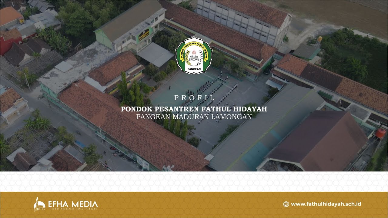 Profil Pondok Pesantren Fathul Hidayah Pangean - YouTube