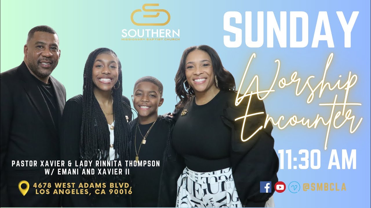 11:30AM Worship Encounter | Xavier L. Thompson, Sr. | Lead Pastor - YouTube