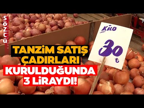 Tanzim Satış Çadırları Kurulduğunda 3 Lira Olan Soğan Fiyatının 5 Yıllık Değişimi!