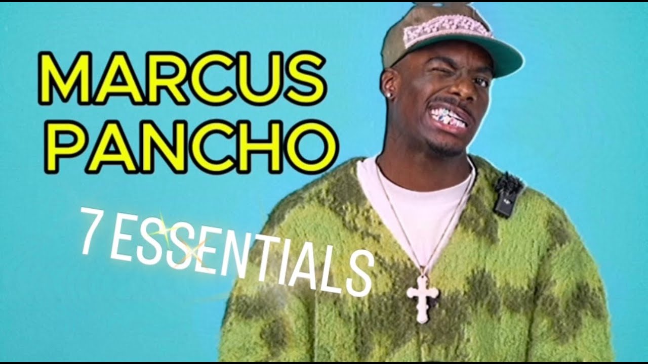 7 ESSENTIALS MARCUS PANCHO - YouTube