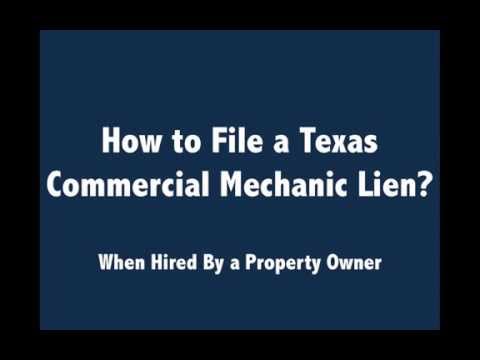 How to FIle Texas Commercial Mechanic Liens | Hired by Property Owner