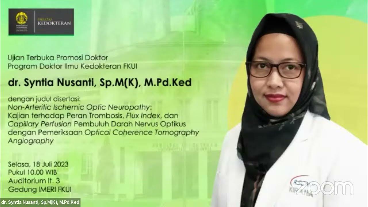 [Ujian Promosi Doktor] dr. Syntia Nusanti, Sp.M(K), M.Pd.Ked | Program Doktor Ilmu Kedokteran ...