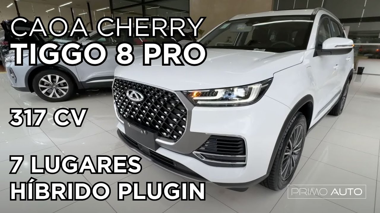 TIGGO 8 PRO Híbrido Plugin 317 CV com bateria de 19,27 kWh e motor 1.5 ...