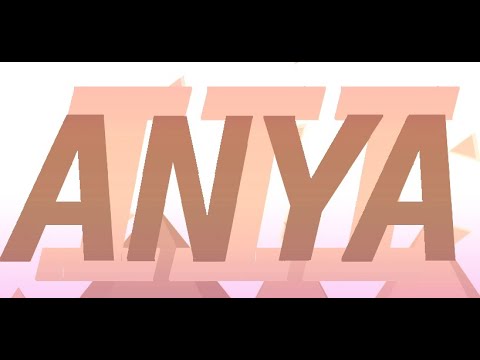 Anya III by Anya21 100% (FIRST EXTREME DEMON YIPPEE!!!!!!!!!!) - YouTube