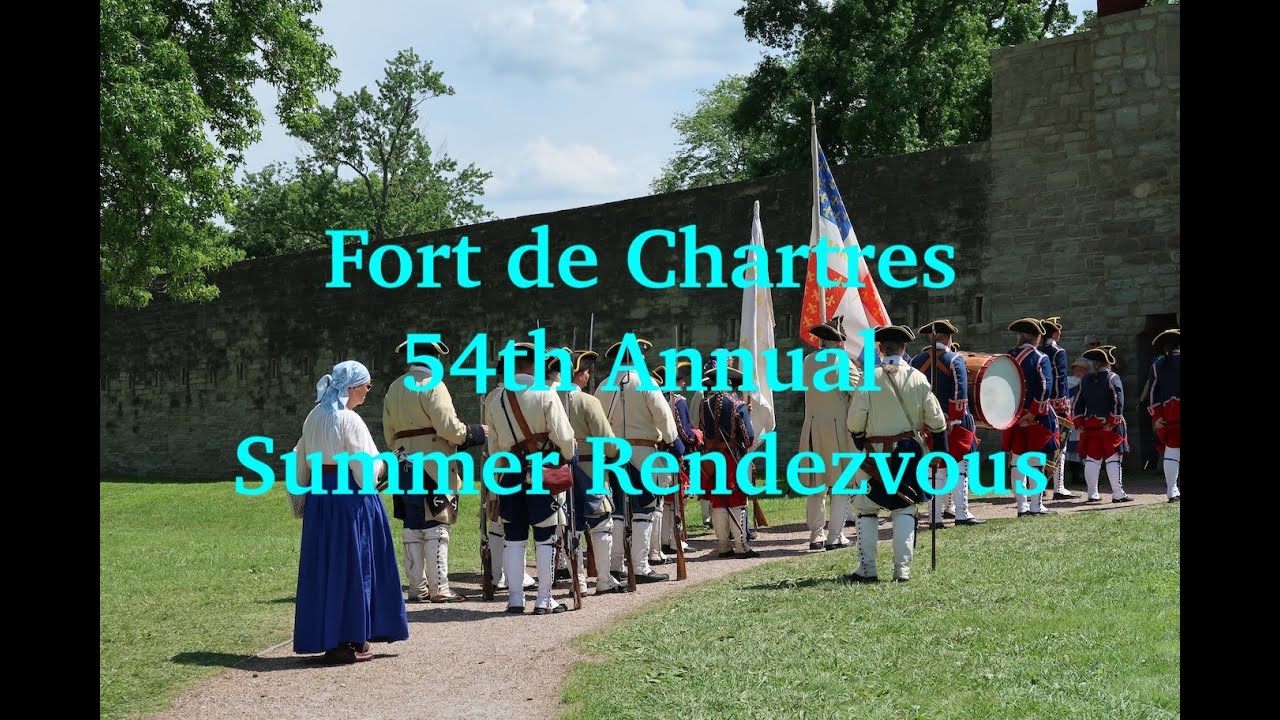 Fort de Chartres Summer Rendezvous: Prairie du Rocher, IL - 2024 - YouTube