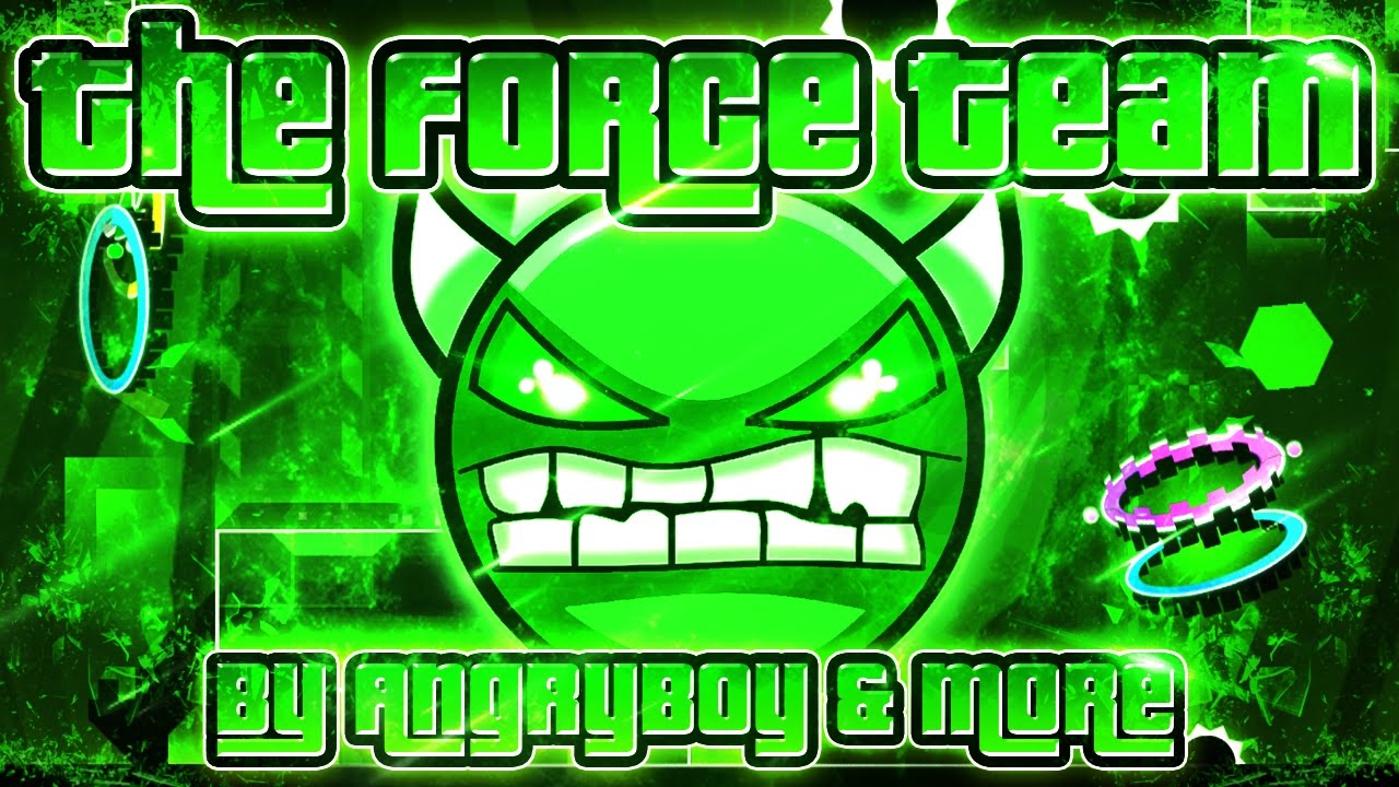 The Force Team 100% GAMEPLAY Online (AngryBoy & more) EASY DEMON - YouTube