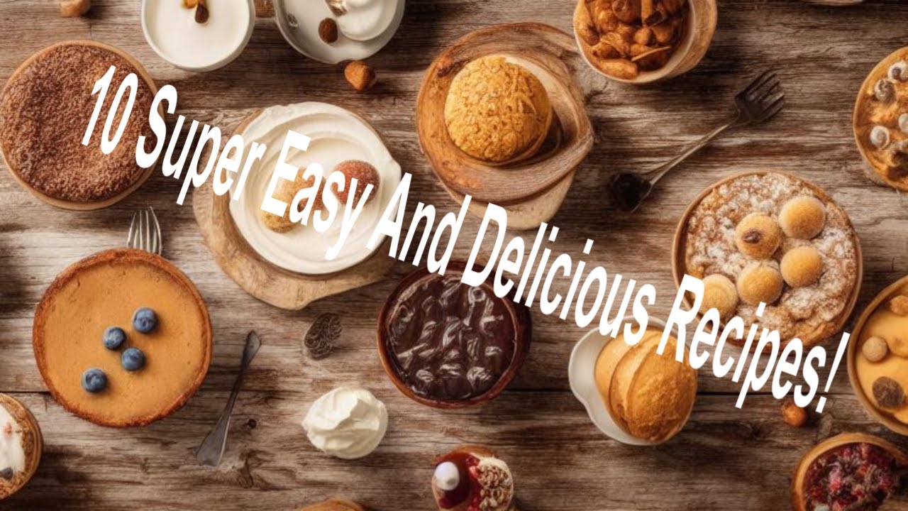 10 Super Easy And Delicious Baking Recipes! #bake #basic #cake - YouTube