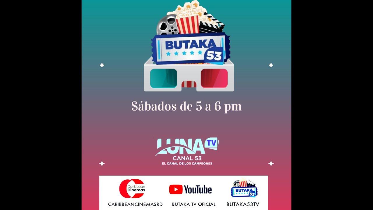 BUTAKA 53, SABADO 10 DE DICIEMBRE 2022, BOX OFFICE Y CARTELERA DE CINE ...