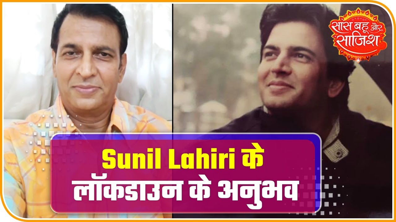 Here’s What Ramayan's Laxman Aka Sunil Lahri Has To Say About Lockdown ...