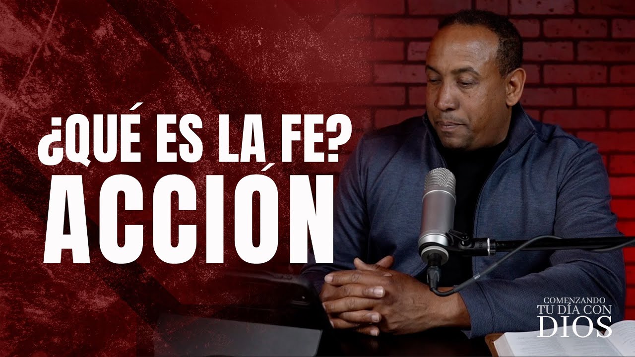 Comenzando tu Dia con Dios | La importancia de La Fe | Pastor Juan Carlos Harrigan - YouTube