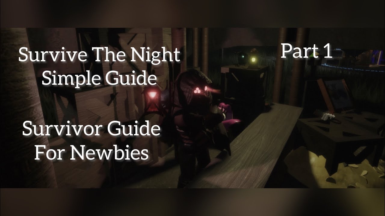 Survive The Night | Simple Guide | Roblox - YouTube